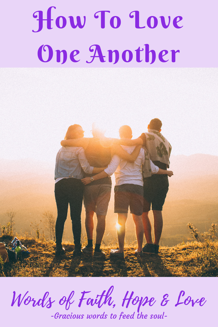 How to Love One Another | Holy Sojourners