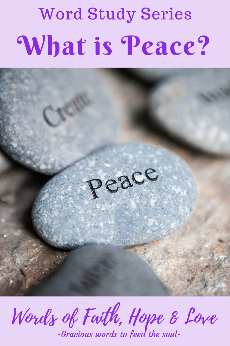 What Is Peace In The Bible? | Holy Sojourners